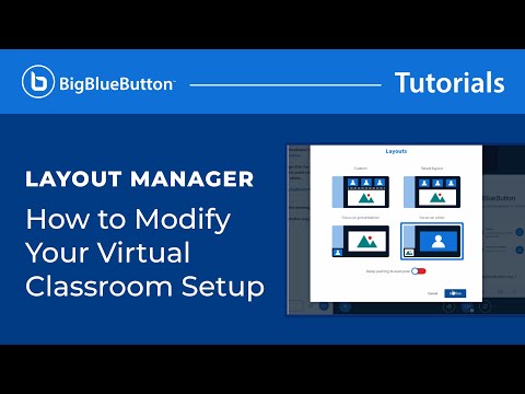 BigBlueButton's Layout Manager Tutorial | JV-net